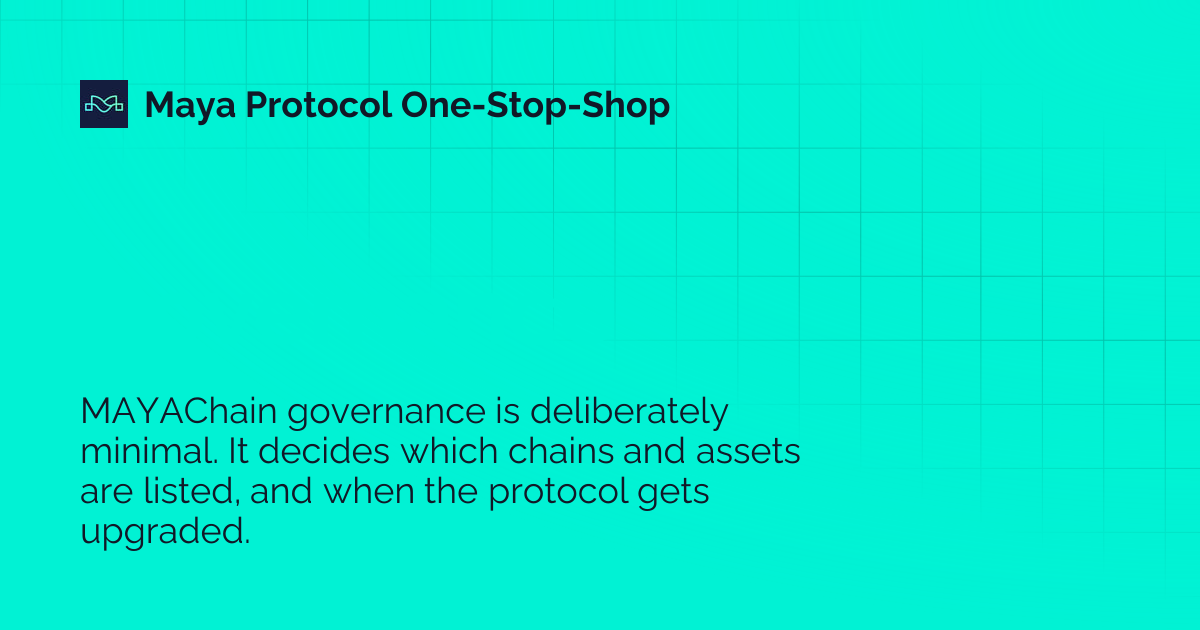 Governance | Maya Protocol One-Stop-Shop