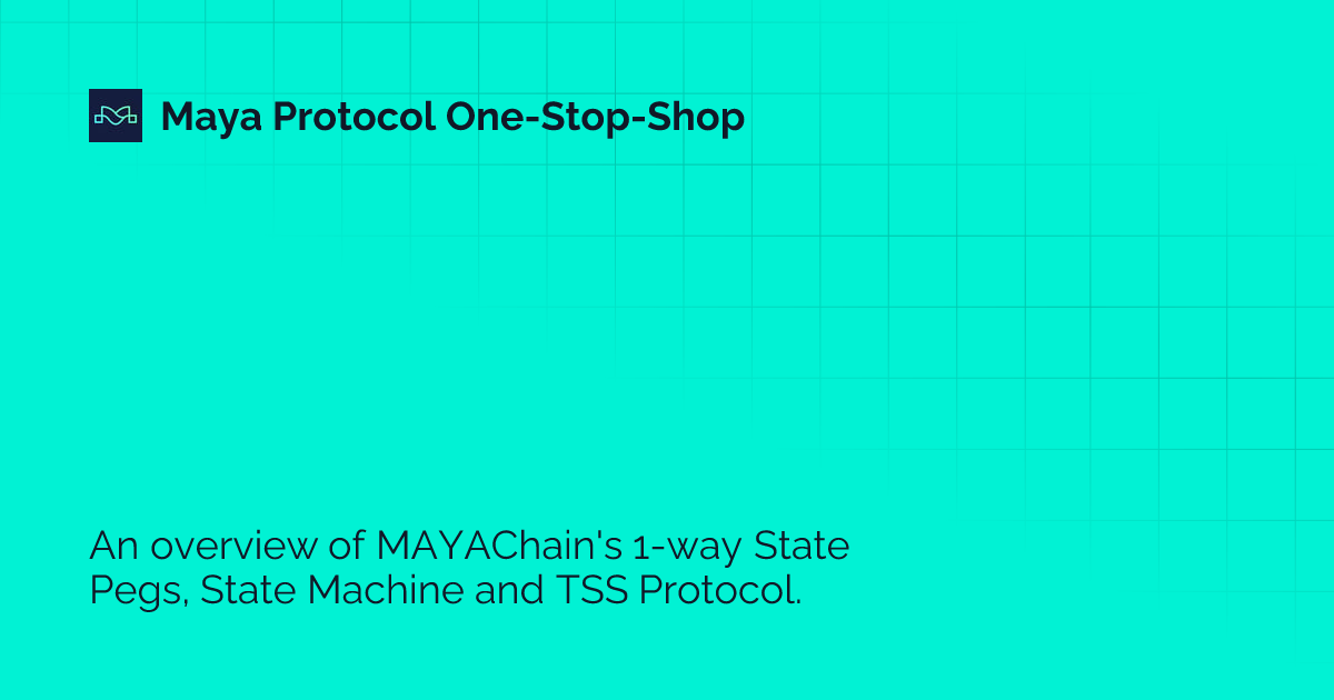 Technology | Maya Protocol One-Stop-Shop