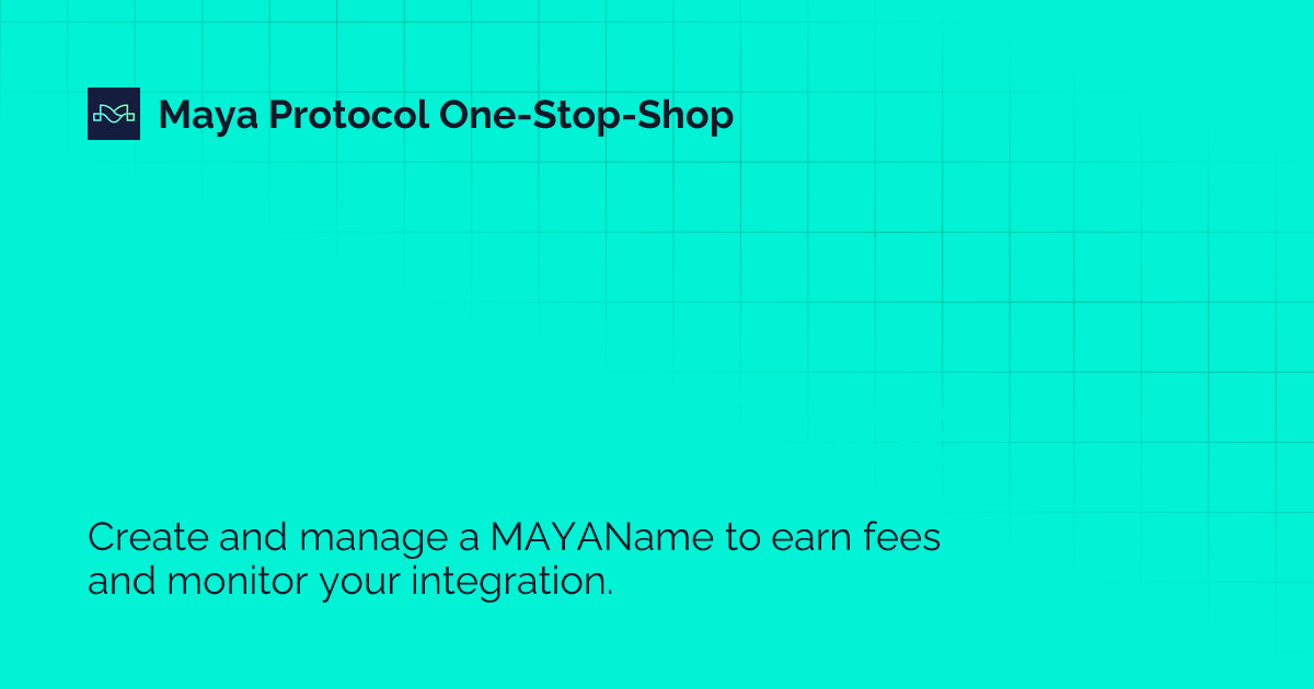 MAYAName Guide | Maya Protocol One-Stop-Shop