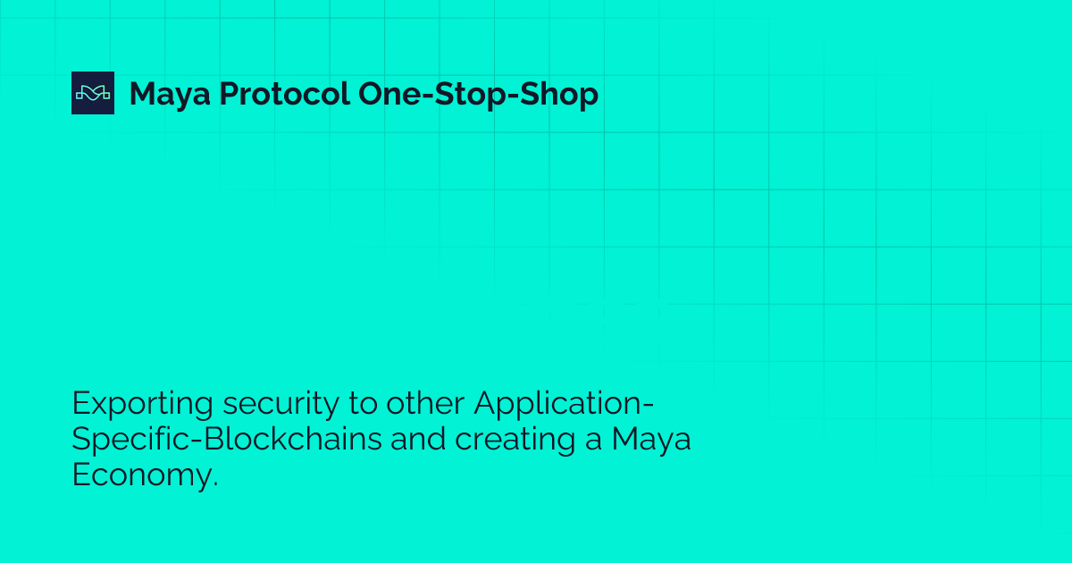 Security Nodes | Maya Protocol One-Stop-Shop